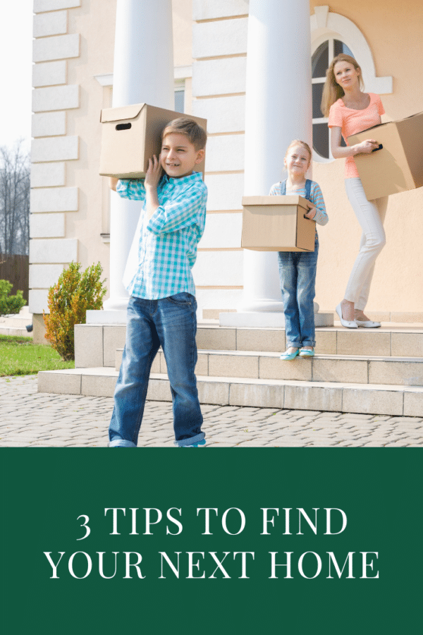 3 Tips to Find Your Next Home - Ice Cream n Sticky Fingers