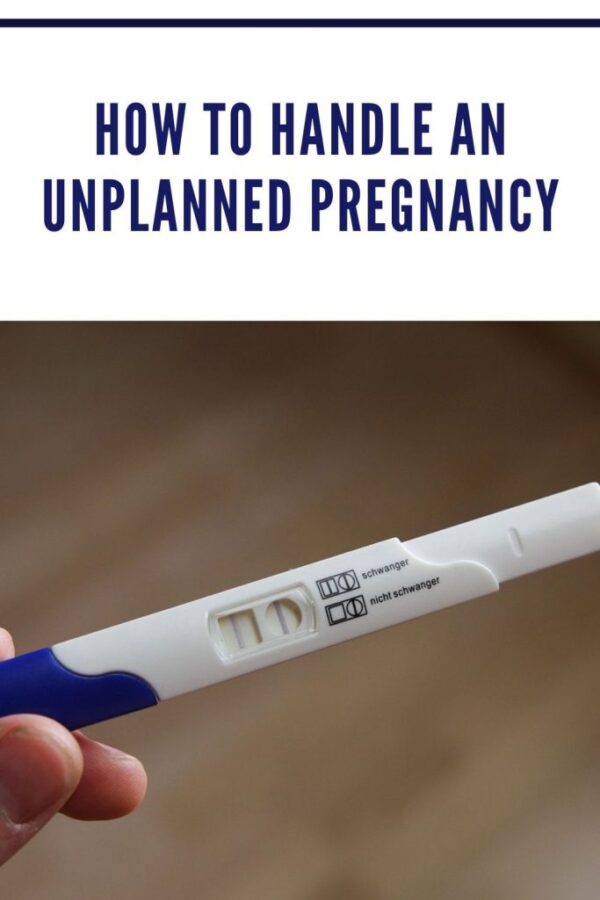 How to Handle an Unplanned Pregnancy - Ice Cream n Sticky Fingers