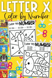 Letter X Color by Number Coloring Sheets - Ice Cream n Sticky Fingers