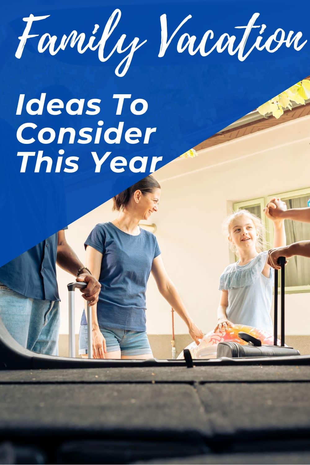 Family Vacation Ideas To Consider This Year - Ice Cream n Sticky Fingers