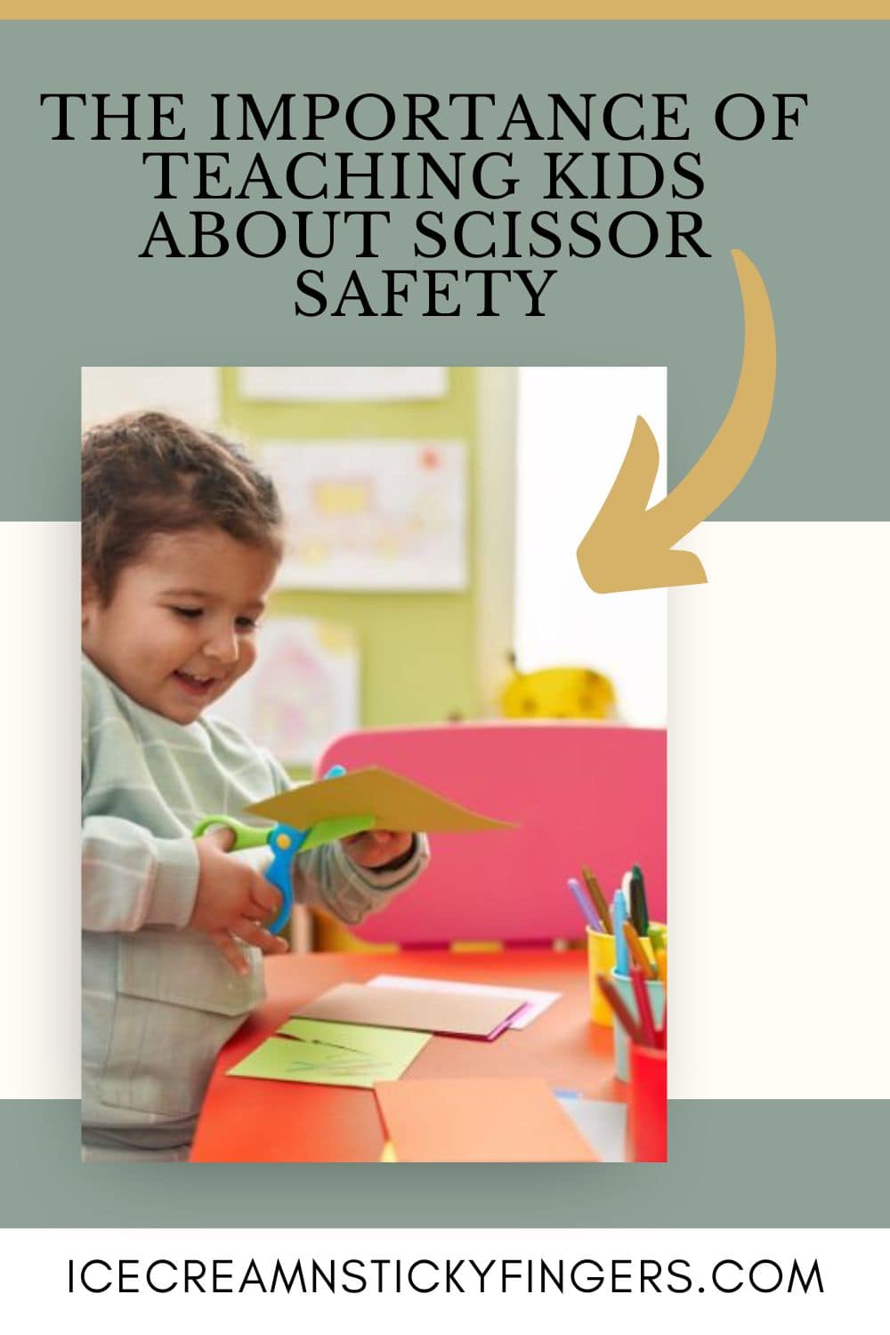 The Importance of Teaching Kids About Scissor Safety - Ice Cream n ...